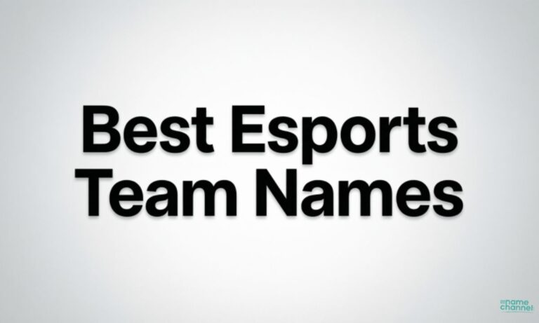 750+ Best Esports Team Names for Pro Gamers: Unique Ideas
